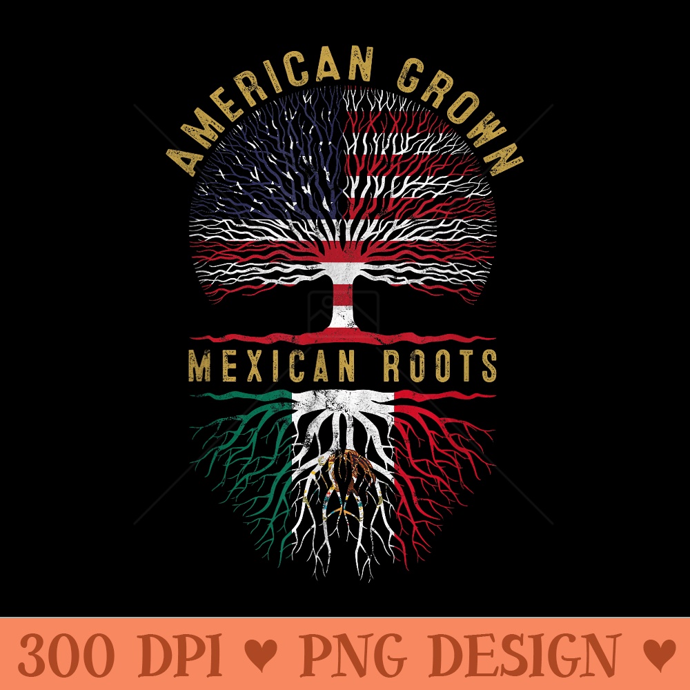 Distressed Tree USA Flag American Grown Mexican Roots - PNG | Inspire ...