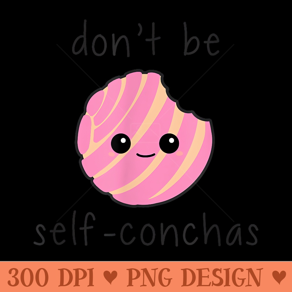 Dont be Self Conchas Pan Dulce Mexicano Light - High Quality | Inspire ...
