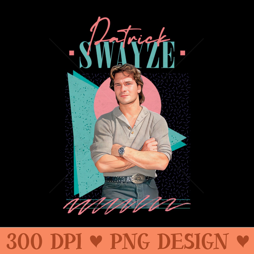 Patrick Swayze Retro Style Fan Art - PNG File Download | Inspire Uplift