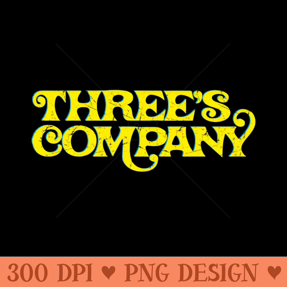 Three's Company Retro Typography Design - PNG Image Download | Inspire ...