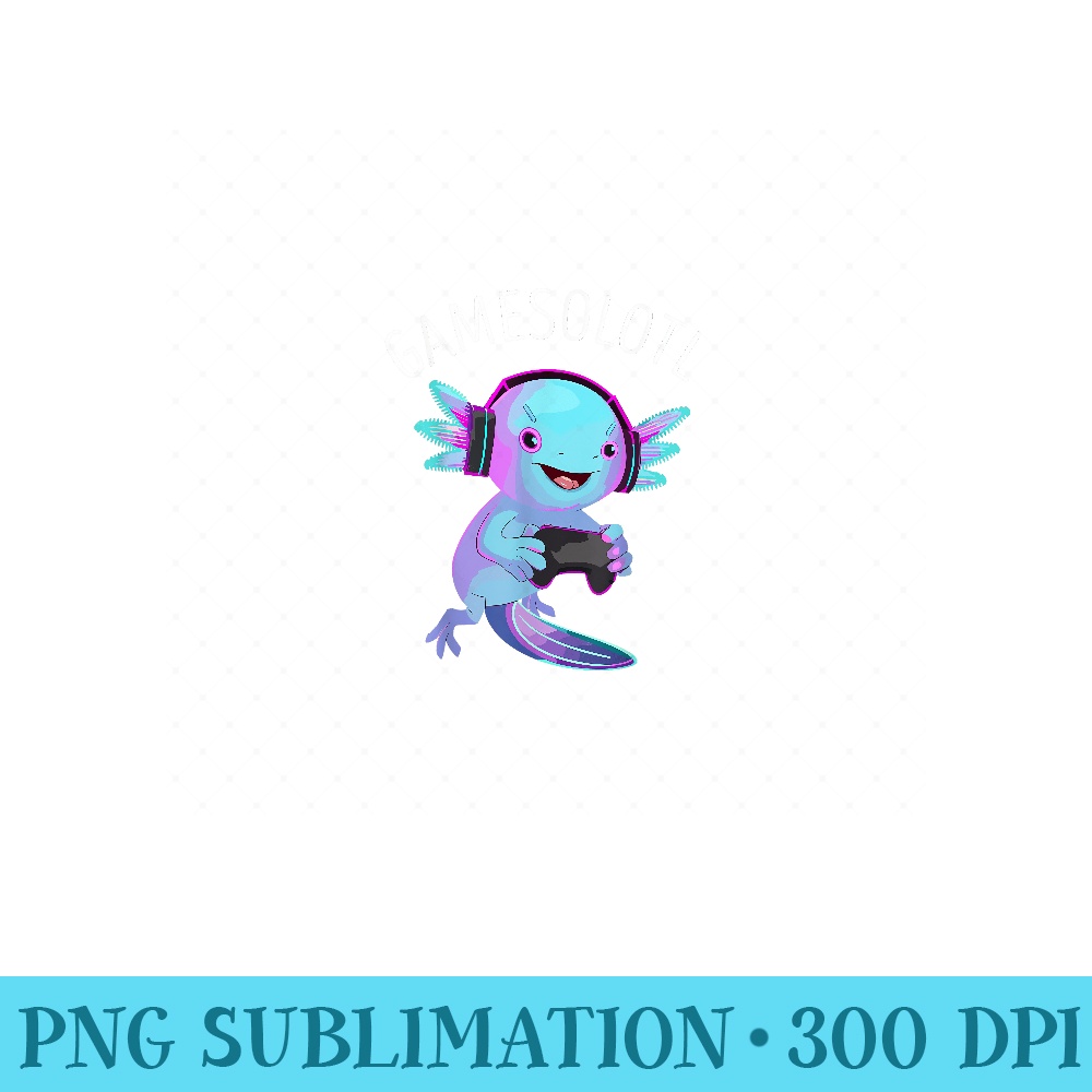 Gamesolotl Axolotl Gamer Anime Kawaii Axolotl - Printable PN | Inspire ...