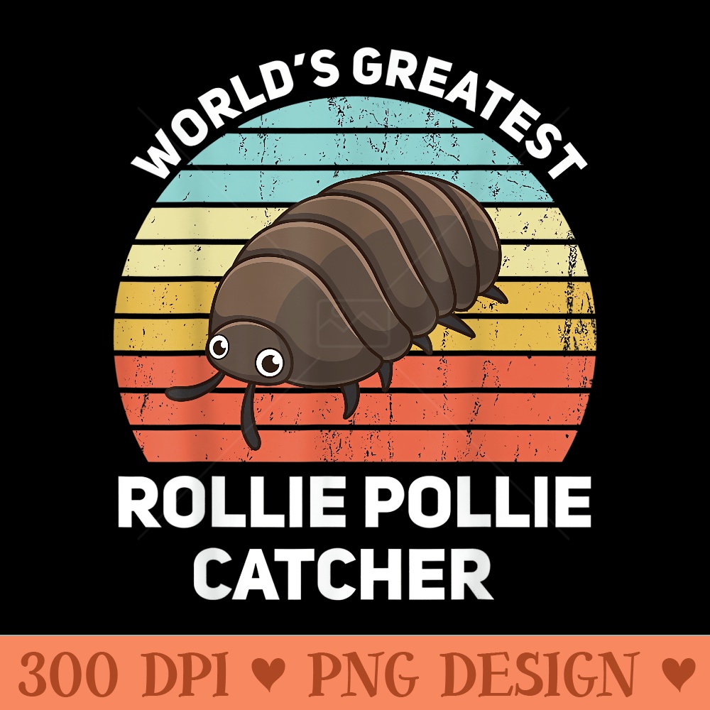 Worlds Greatest Rollie Pollie Catcher Cute Isopod Kawaii - H | Inspire ...