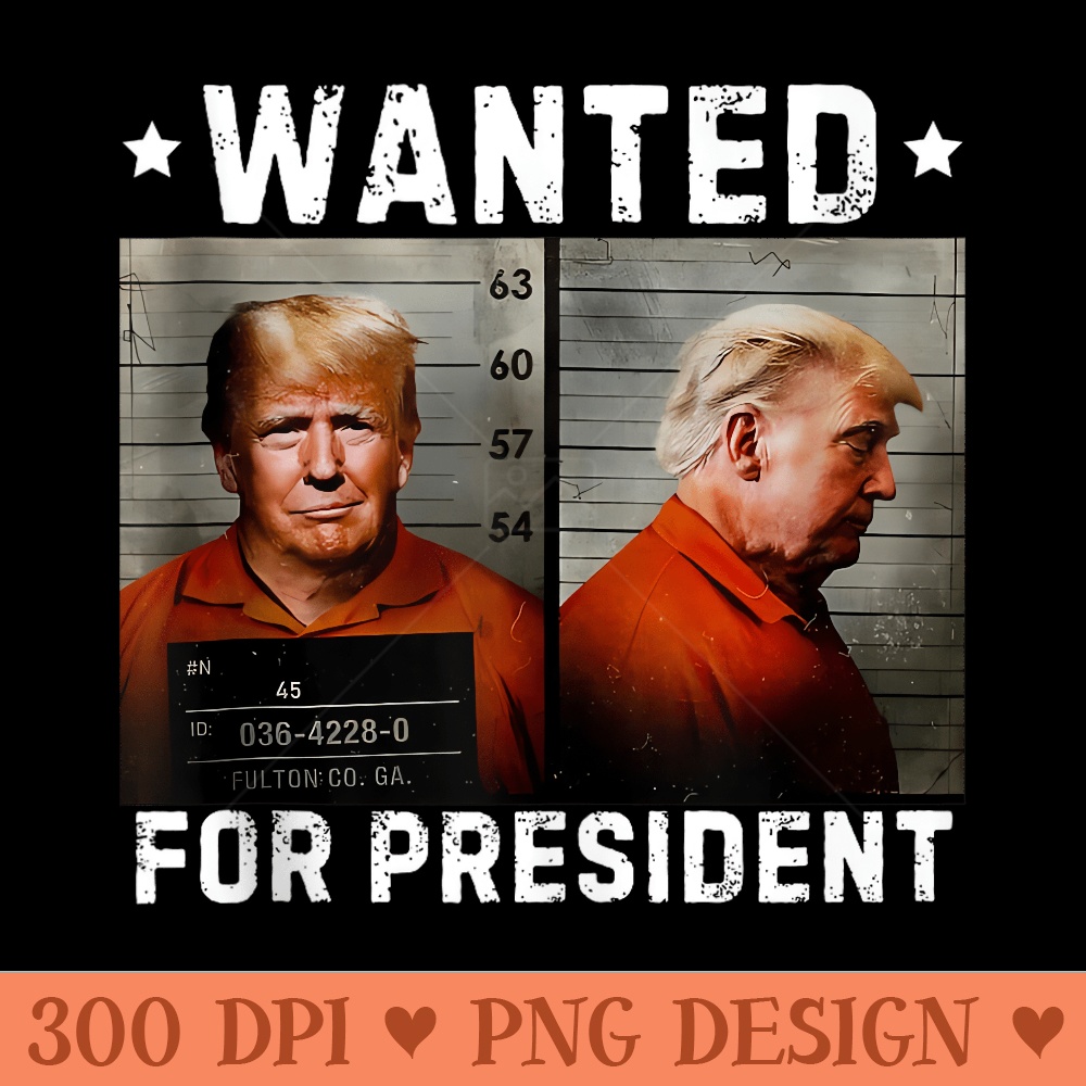 Donald Trump Mug Shot Wanted For U.S. President - Vector PNG | Inspire ...