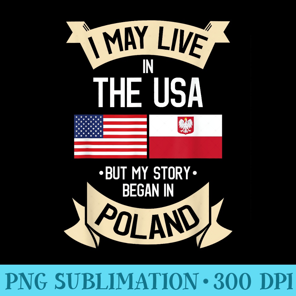 Poland American Flag USA Polish Roots - Free Transparent PNG | Inspire ...