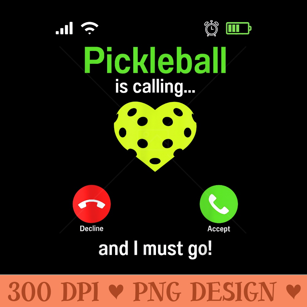 Pickle Ball is Calling Team Gear Player Funny Pickleball - B | Inspire ...