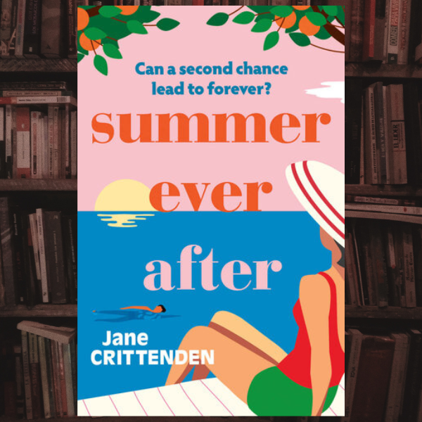 Summer Ever After by Jane Crittenden | Inspire Uplift