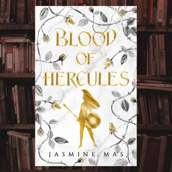 Blood of Hercules by Jasmine Mas | Inspire Uplift