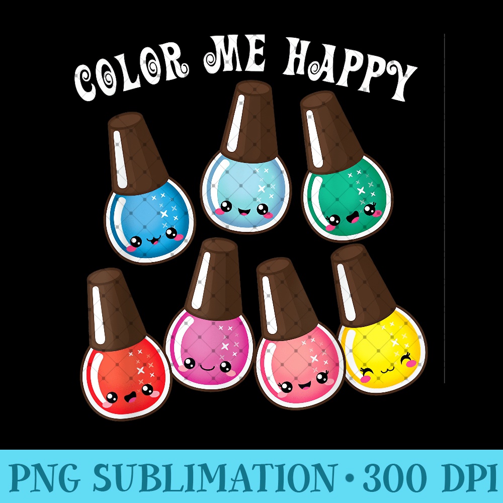 Color Me Happy Cute Kawaii Face Nail Polish Funny Diva Quote | Inspire ...