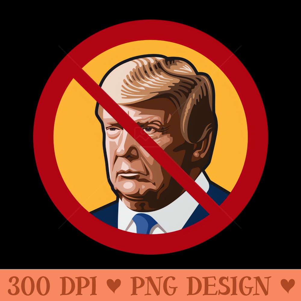Trump No - Transparent PNG download | Inspire Uplift