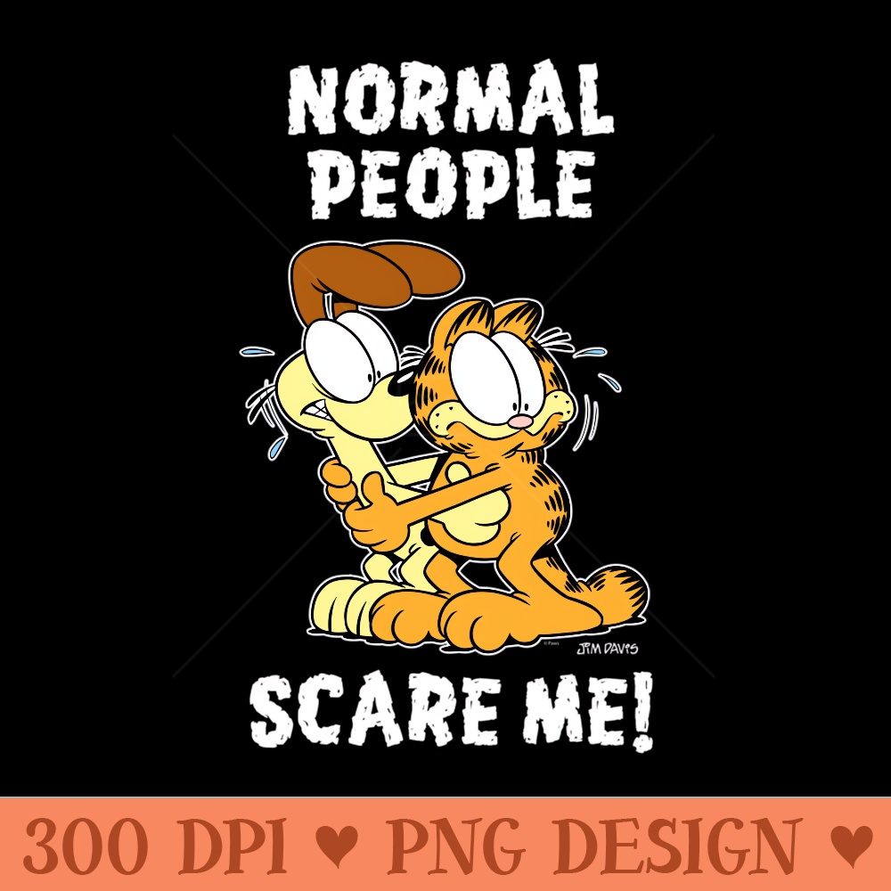 Garfield Normal People Scare Me - Ready To Print PNG Designs | Inspire ...