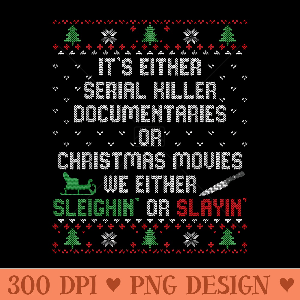 Its Either Serial Killer Documentaries Or Christmas Movies - | Inspire ...