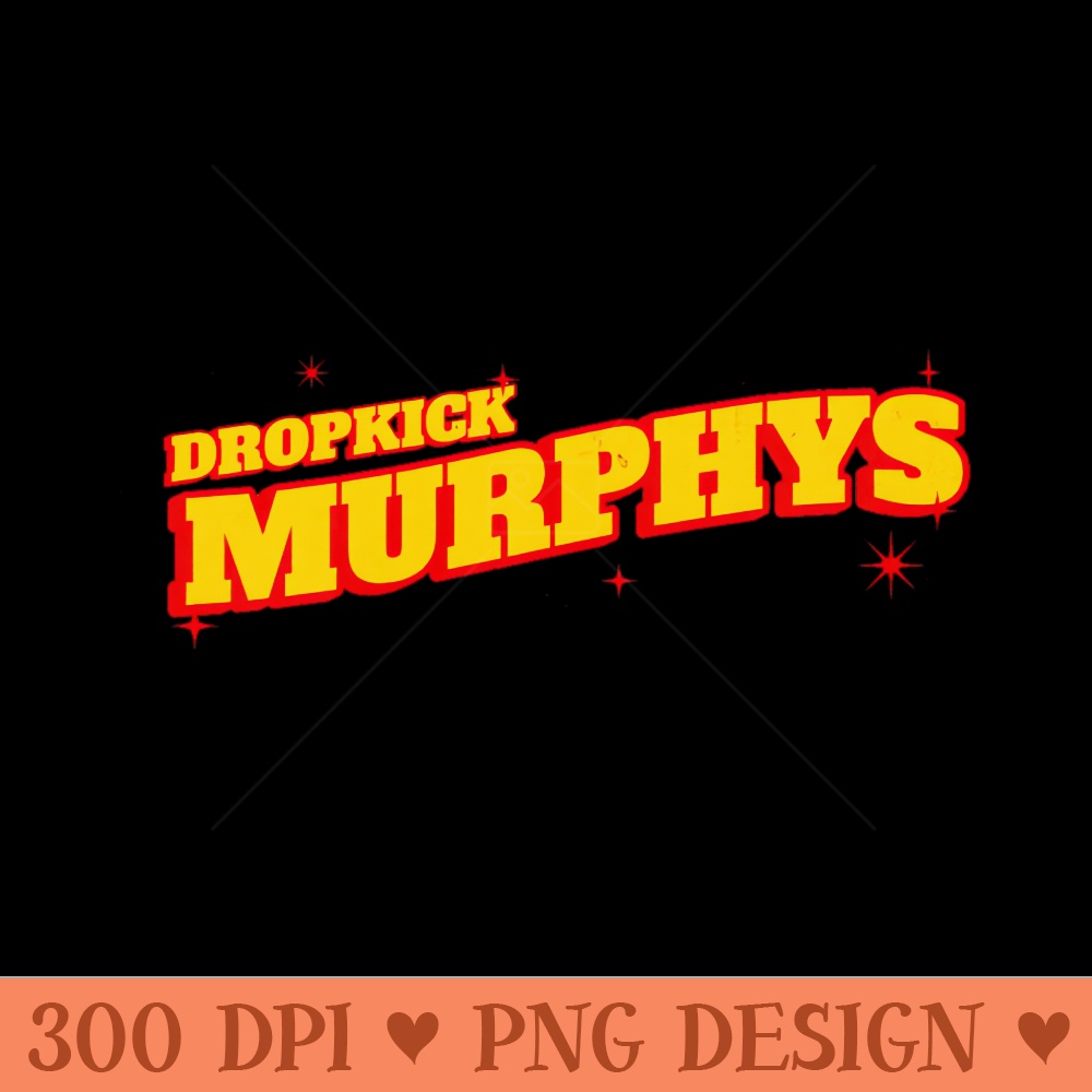 Dropkick Murphys - Digital PNG Downloads | Inspire Uplift
