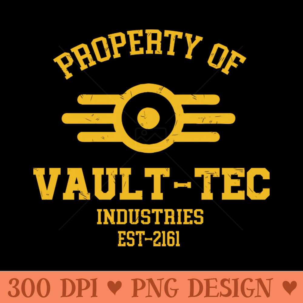 Property of vault tec - Design PNG template | Inspire Uplift