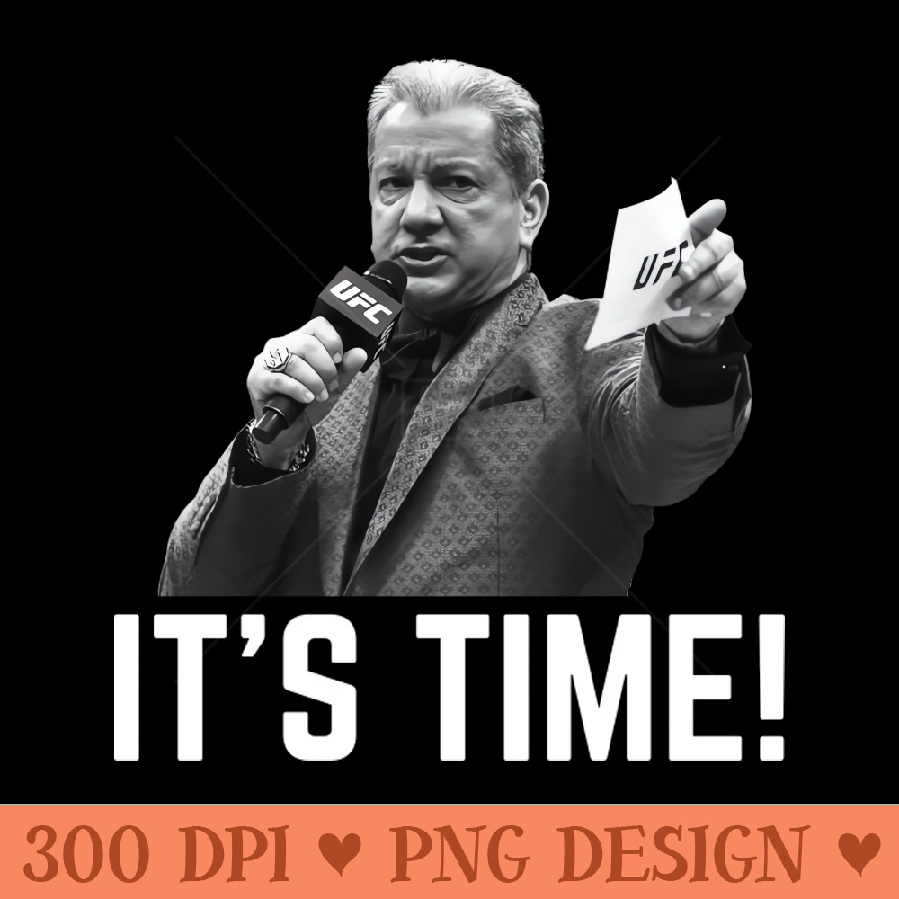Bruce Buffer Its Time - PNG download with transparent backgr | Inspire ...
