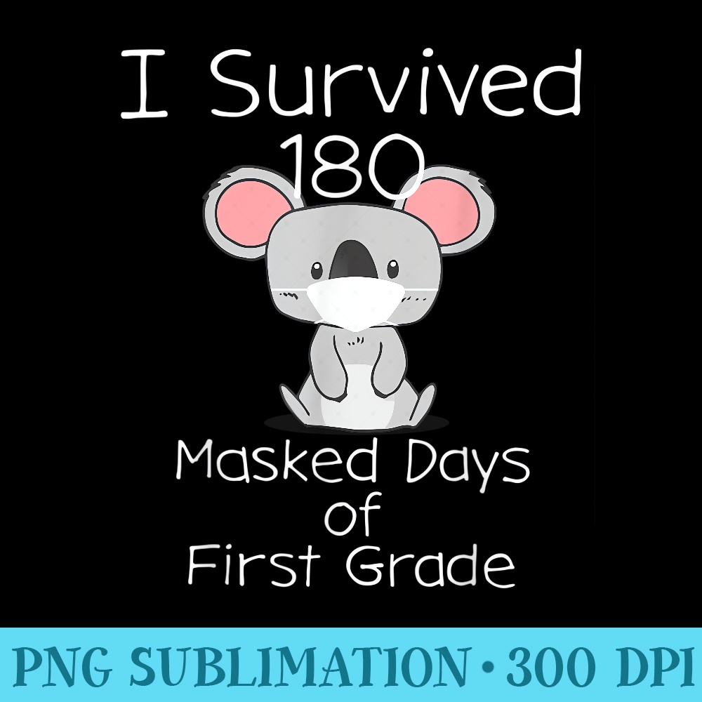 Last Day of School 180 Masked Days of First Grade - Download | Inspire ...
