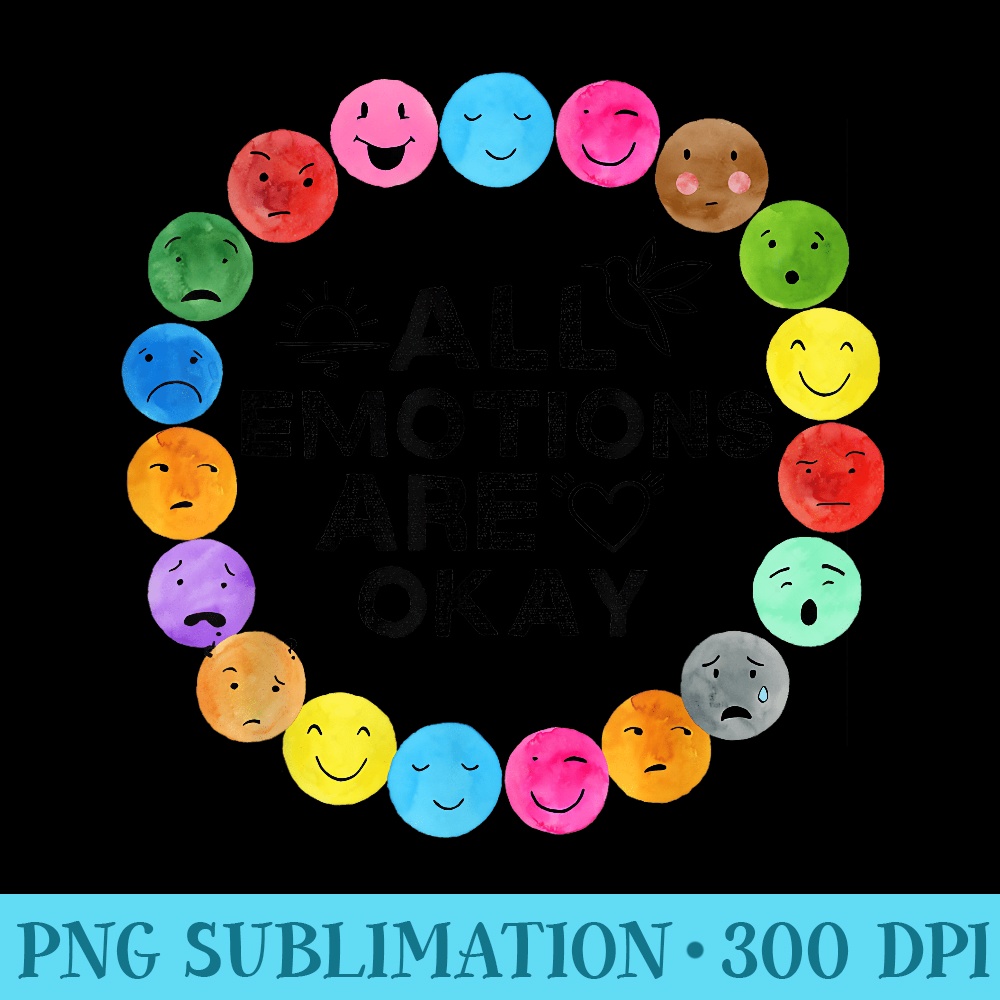 Teachers All Feelings Are Okay, All Emotions Are Okay - Down | Inspire ...