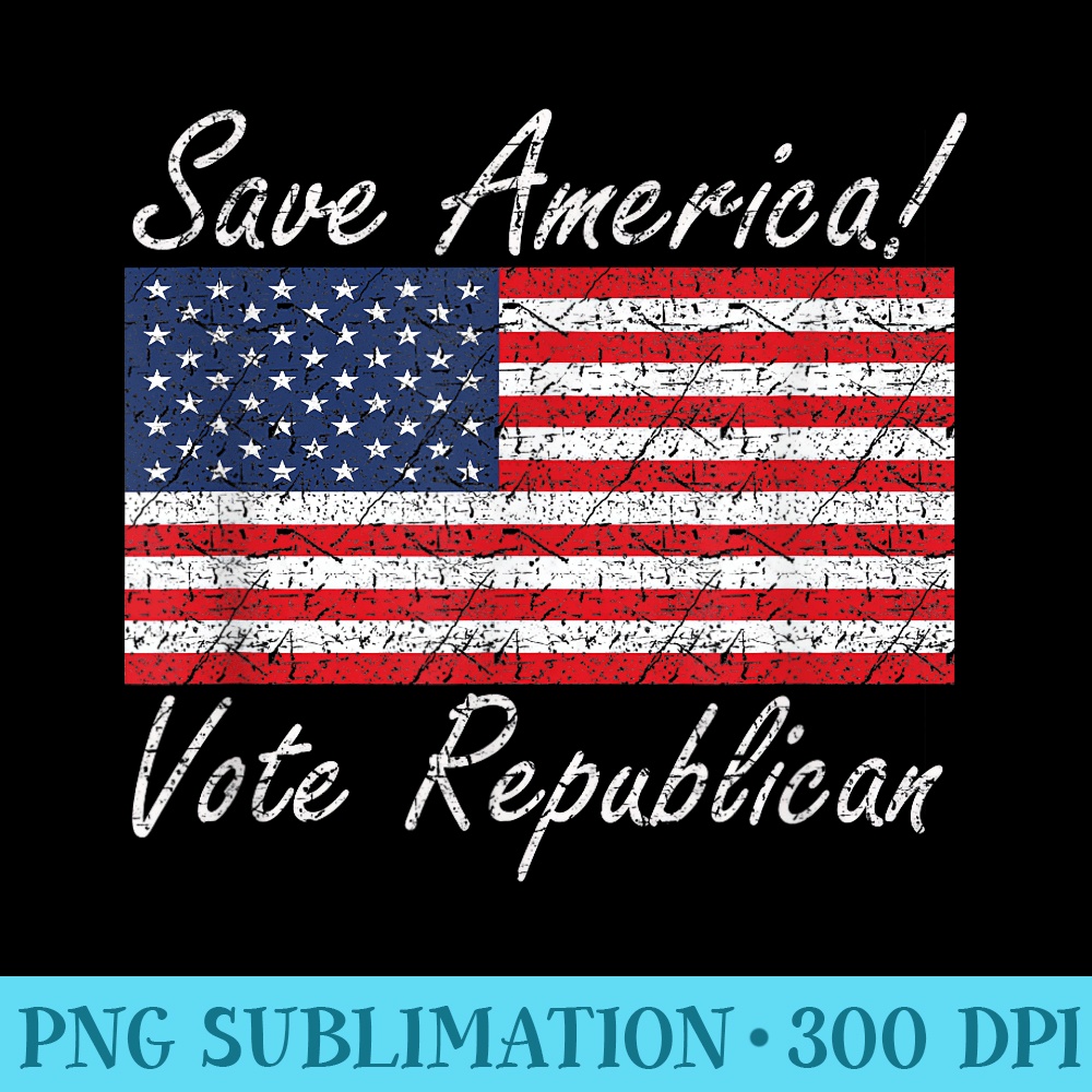 Save America Vote Republican Trump - PNG Templates | Inspire Uplift