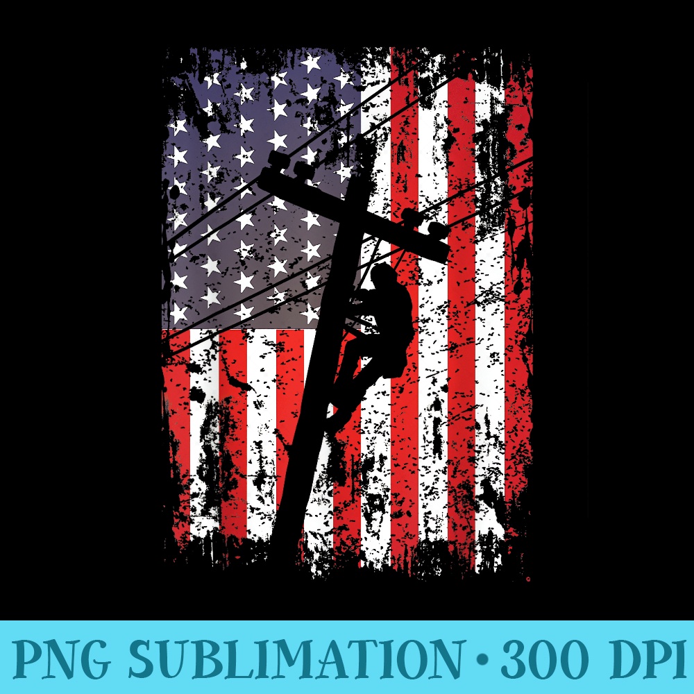 Lineman American Flag USA Patriotic Lineman Lineman - Digita | Inspire ...