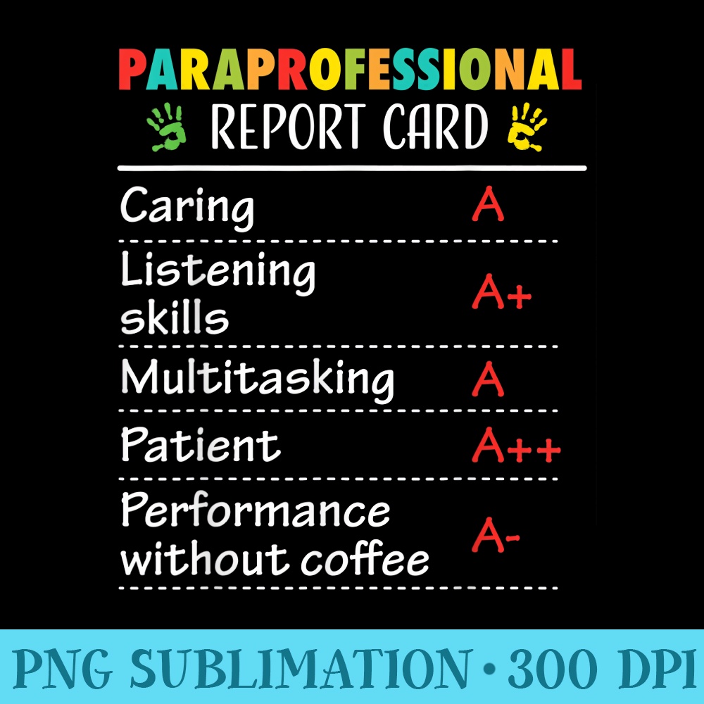 Paraprofessional for Men Funny Report Card - Shirt Clipart F | Inspire ...