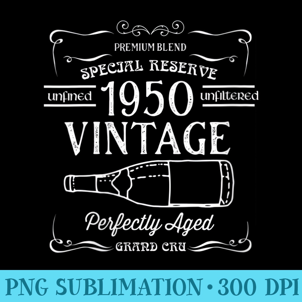 Womens 1950 Vintage Wine Label Birth Year Birthday - PNG Fil | Inspire ...