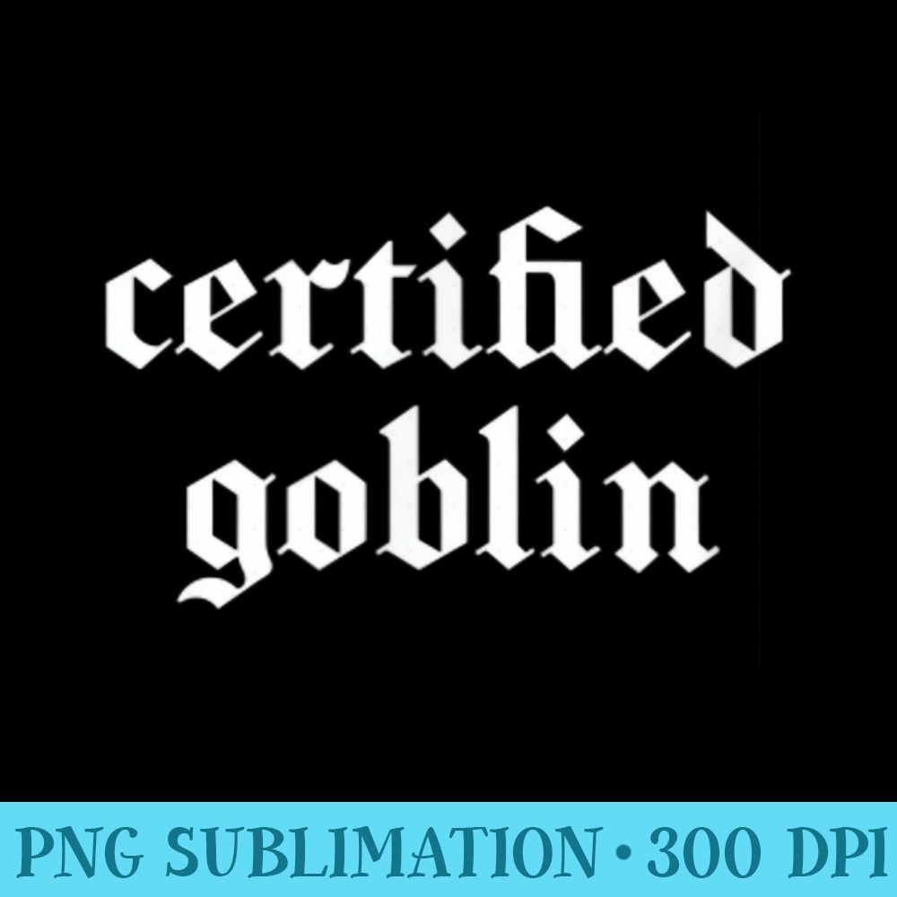 Certified Goblin Halloween Goblincore Goth Grunge Cottage - | Inspire ...