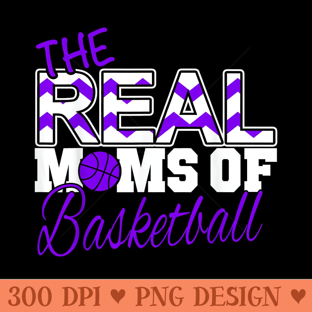 Real Moms of Basketball Purple Basketball Mom - High Quality | Inspire ...