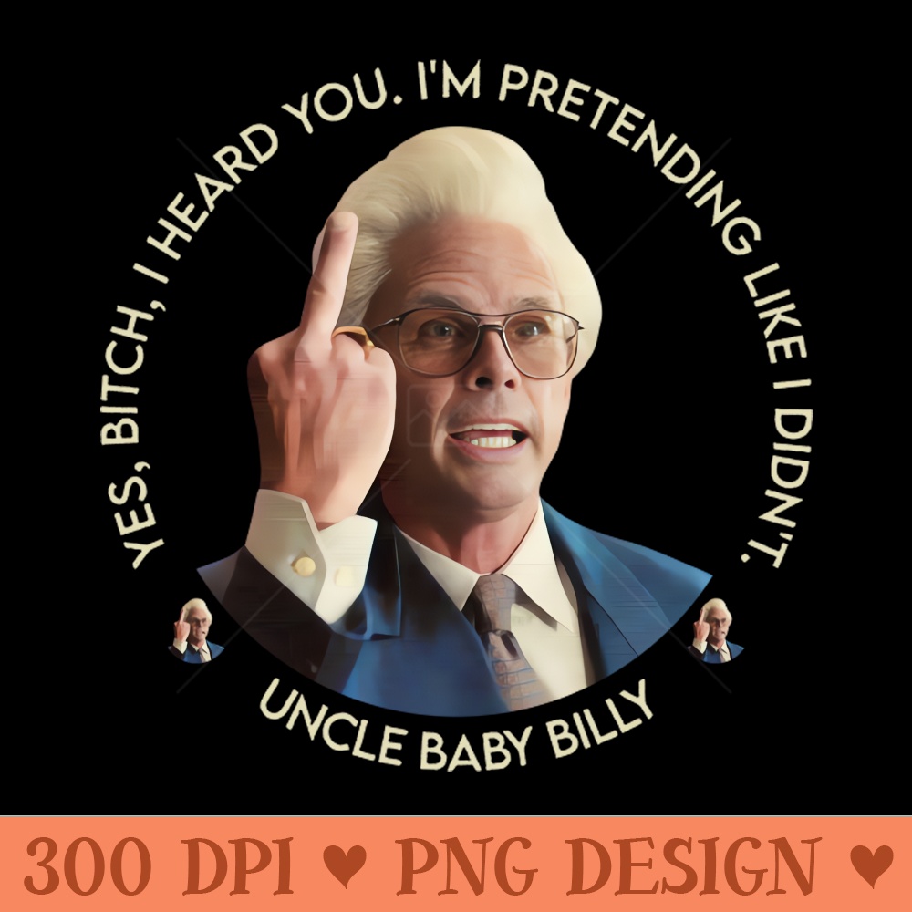 BABY BILLY MEME - Transparent PNG Design | Inspire Uplift