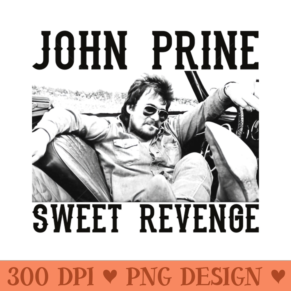 John Prine Sweet Revenge - High Resolution PNG Collection | Inspire Uplift