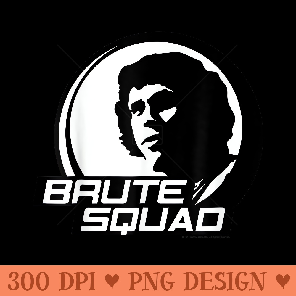 Princess Bride Brute Squad - PNG image download | Inspire Uplift