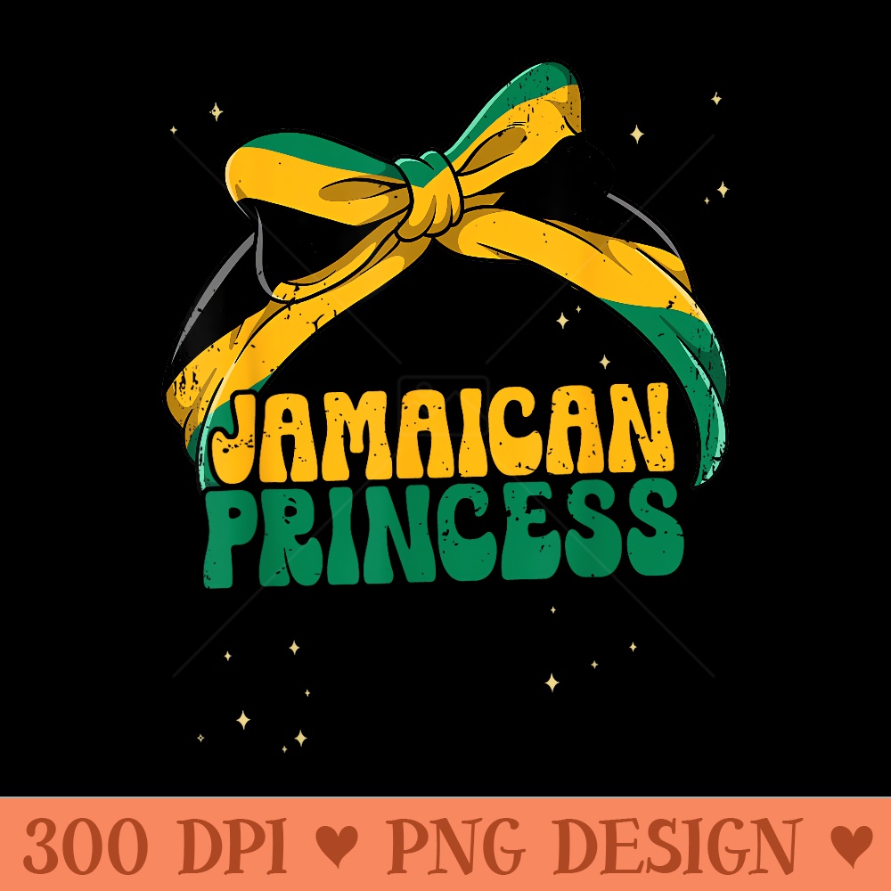 Jamaican Princess Jamaica - Ready To Print PNG Designs | Inspire Uplift