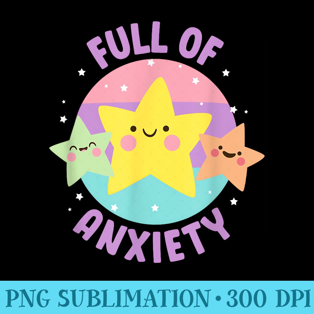 Full Of Anxiety Anxious Cute Kawaii - PNG Download Library | Inspire Uplift