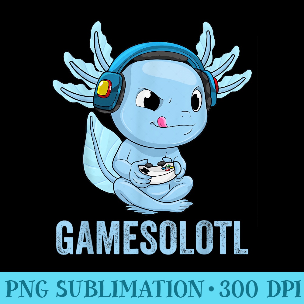Axolotl Gamer Gamesolotl Kawaii Gaming for Girls - Printable | Inspire ...