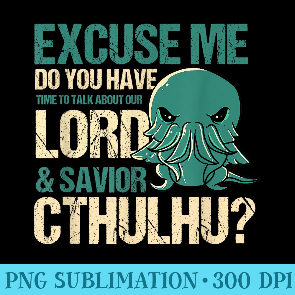 Lord Savior Cthulhu Kawaii Religion Parody - Transparent Shi | Inspire ...