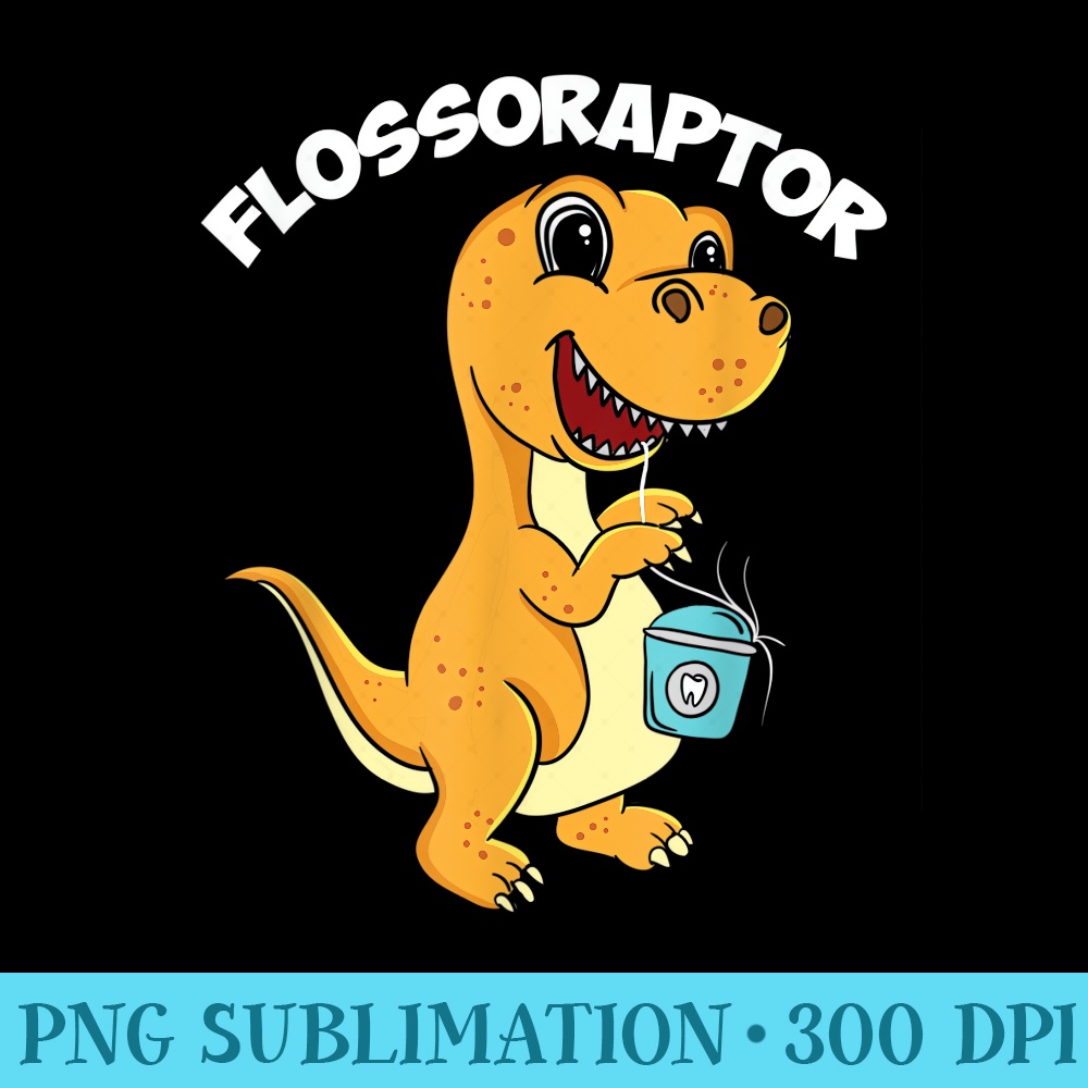 Flossoraptor Dental Hygiene Future Dentist Dinosaur Tooth - | Inspire ...