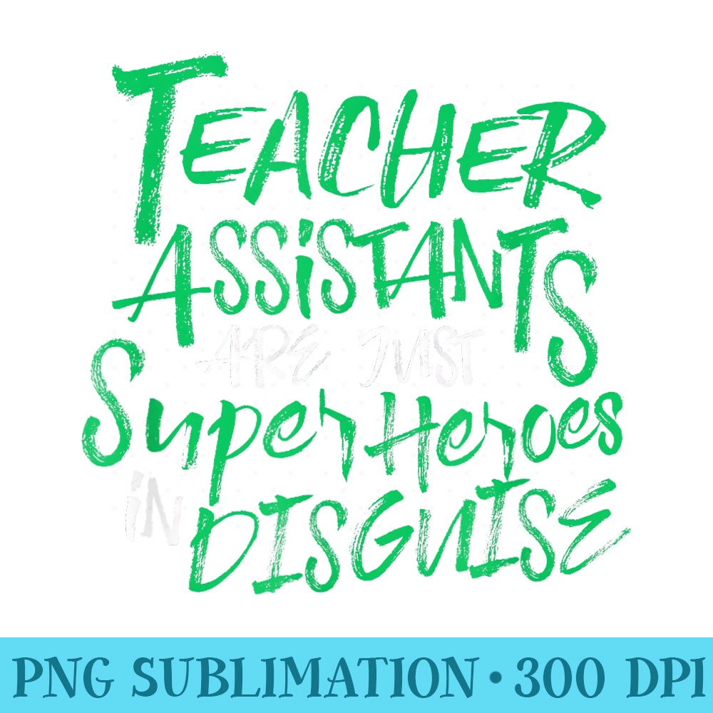 Teacher Aide SuperHeroes In Disguise - Transparent PNG Mocku | Inspire ...