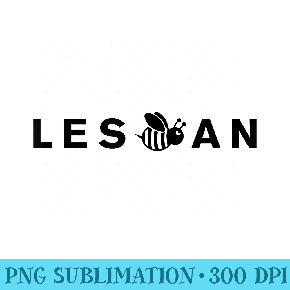 Les Bee An Funny Lesbian Pride Bee Joke Pun - PNG Image Gall | Inspire ...