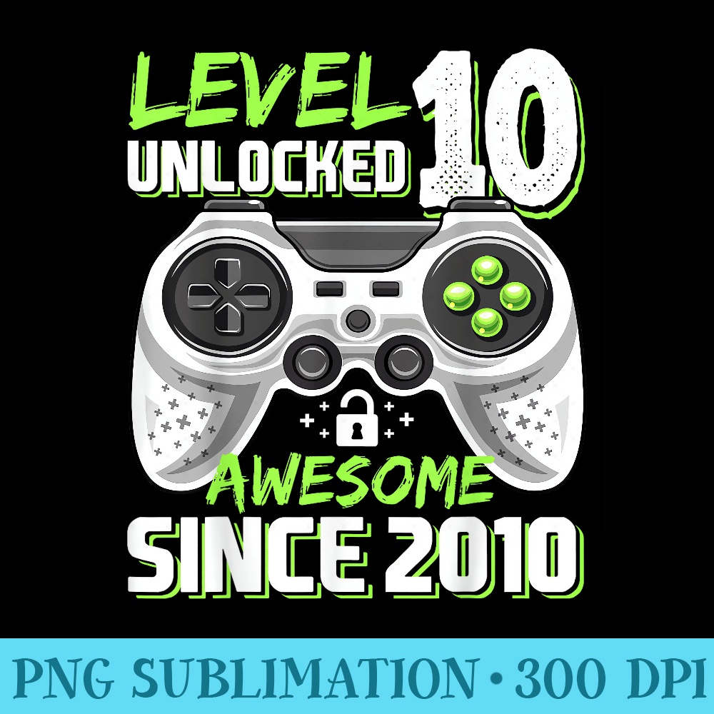 Level 10 Unlocked Awesome 2010 Video Game 10th Birthday - Hi | Inspire ...