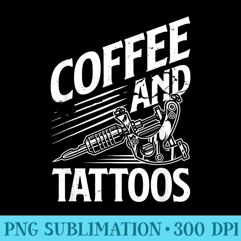 Coffee Tattoo Lover Tattoos Tattoo Artist Tattooist - Transp | Inspire ...
