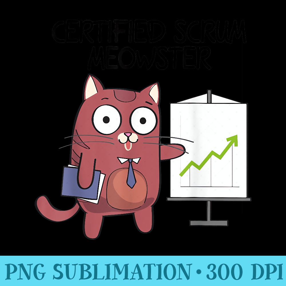 Certified Scrum Meowster Project Manager Funny Scrum Master | Inspire ...