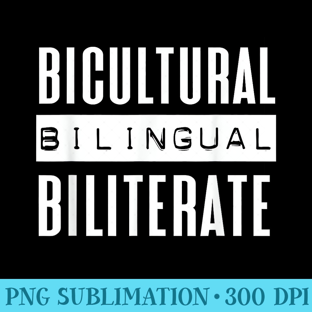 Bilingual, Bicultural, Biliterate - PNG Picture Download | Inspire Uplift