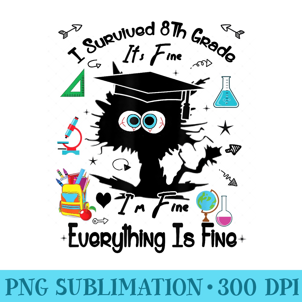 Happy Last Day of School Funny Black Cat 8th Grade Graduate | Inspire ...