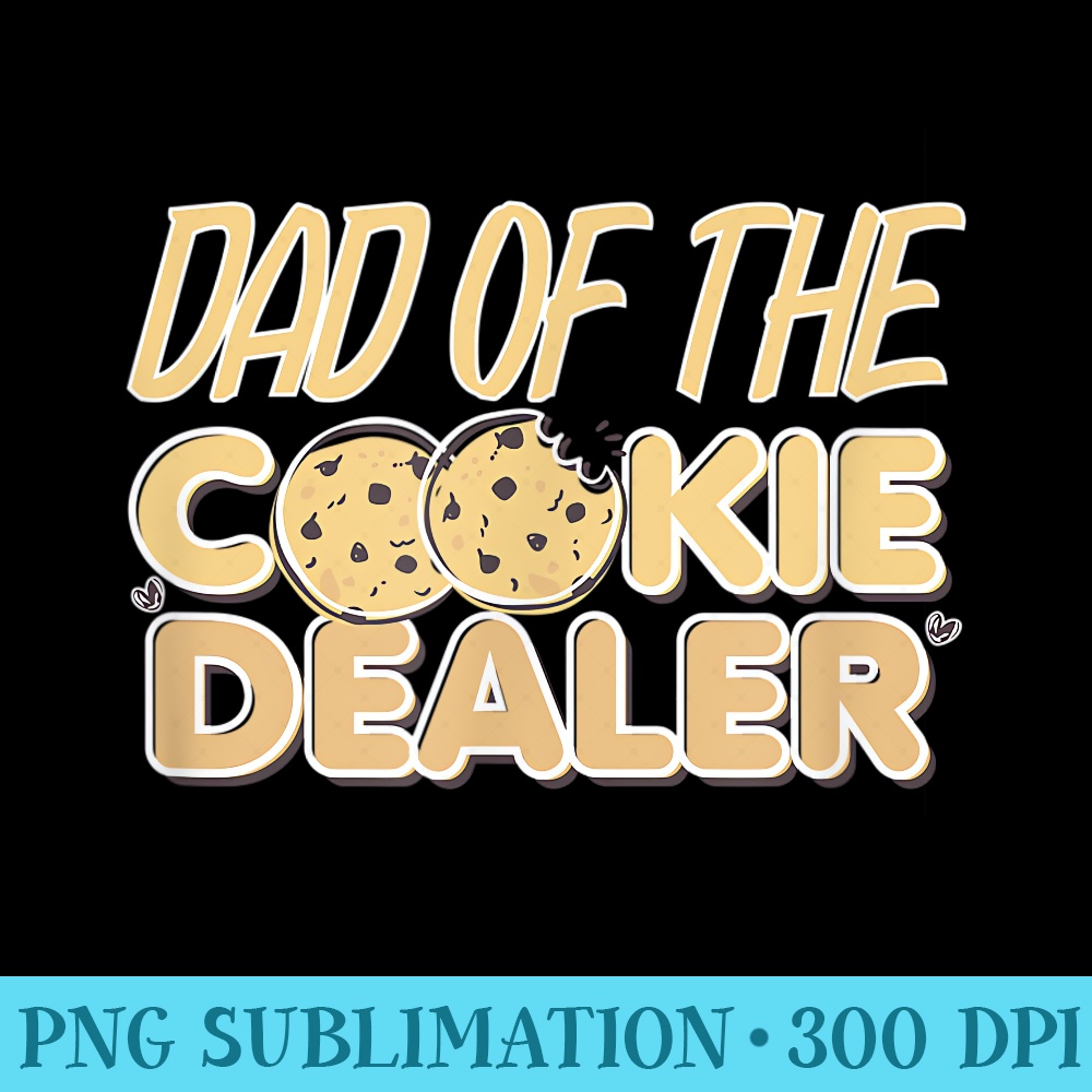 Mens Dad of the Cookie Dealer Scout For Girls - PNG File Dow | Inspire ...