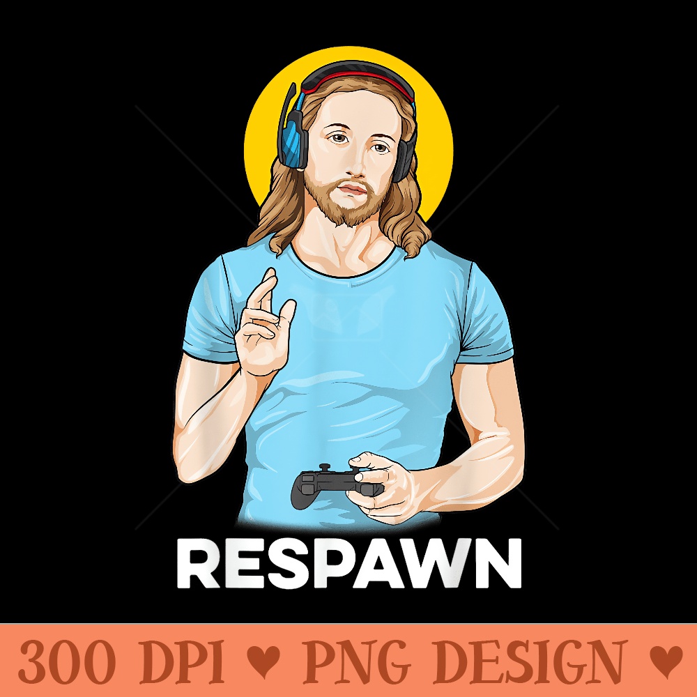 Gaming Jesus Respawn Christian Gamer Jesus Video Game - PNG | Inspire ...