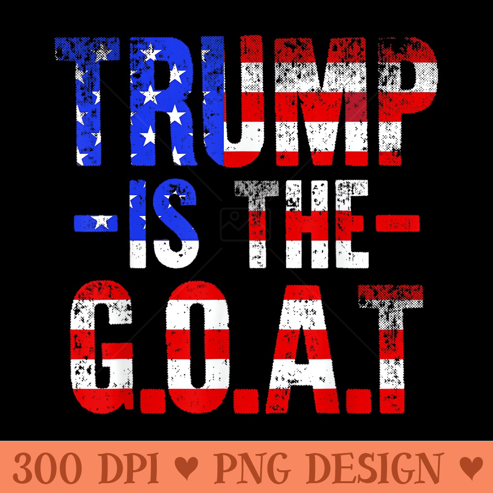 Donald Trump Voter Trump Is The Goat USA Flag - Transparent | Inspire ...