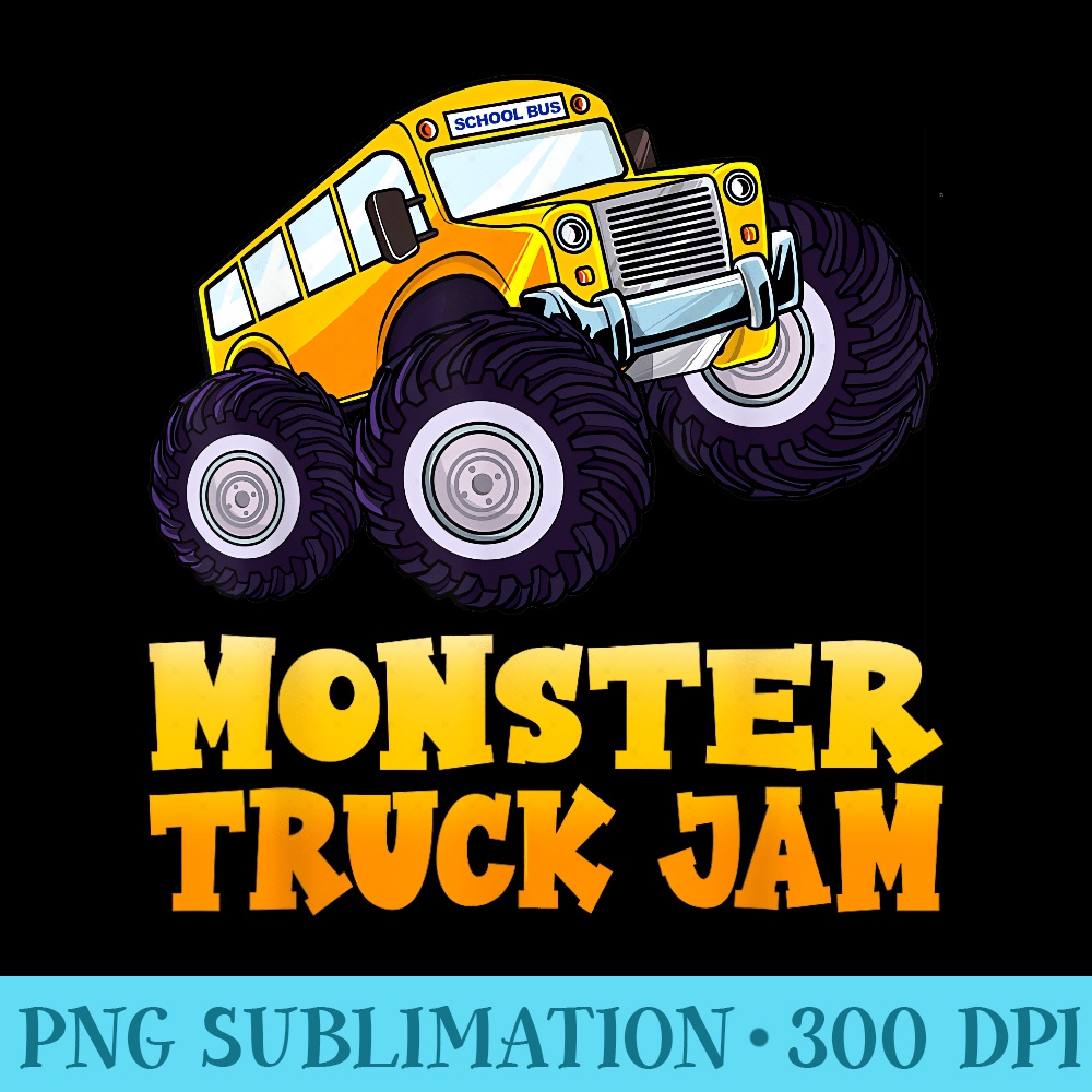 Monster Truck Jam School Bus Yellow Back To School Toddlers | Inspire ...