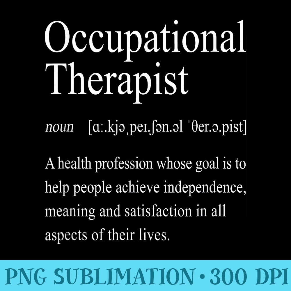 Occupational Therapy Tshirt Funny Ot Definition Therapist - | Inspire ...