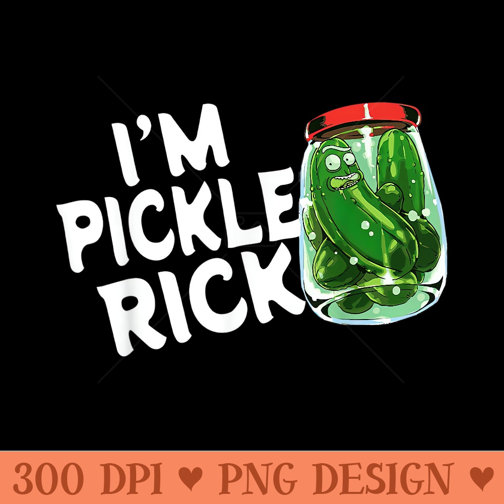 Im Pickle Rick Pickle Funny - PNG Clipart | Inspire Uplift