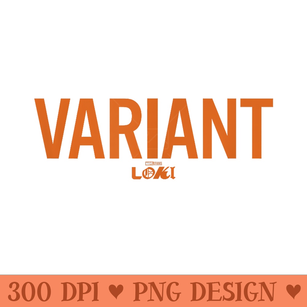 Marvel Loki Variant Simple Text - PNG Art Files | Inspire Uplift