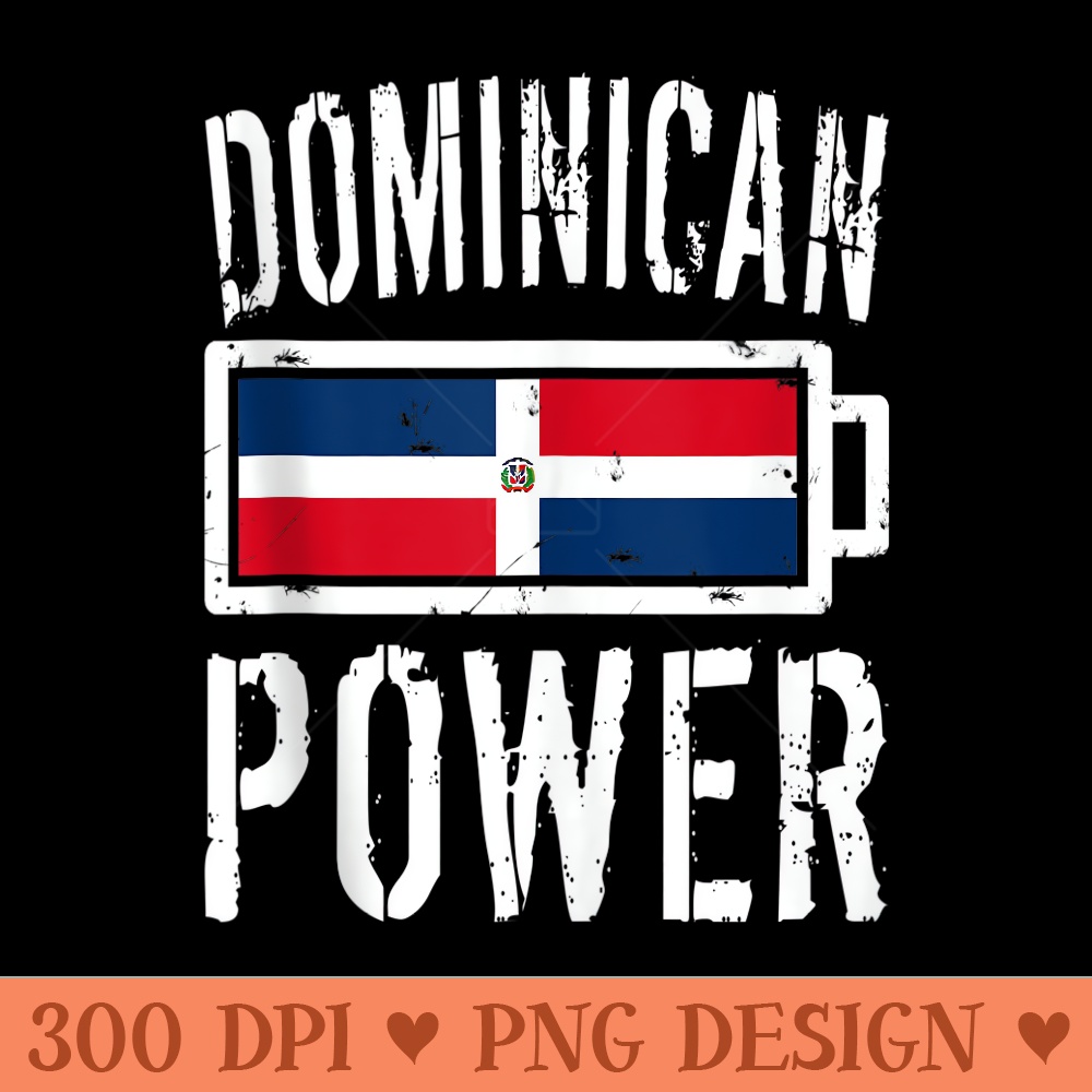 Dominican Republic Flag Art Dominican Power Battery Proud - | Inspire ...