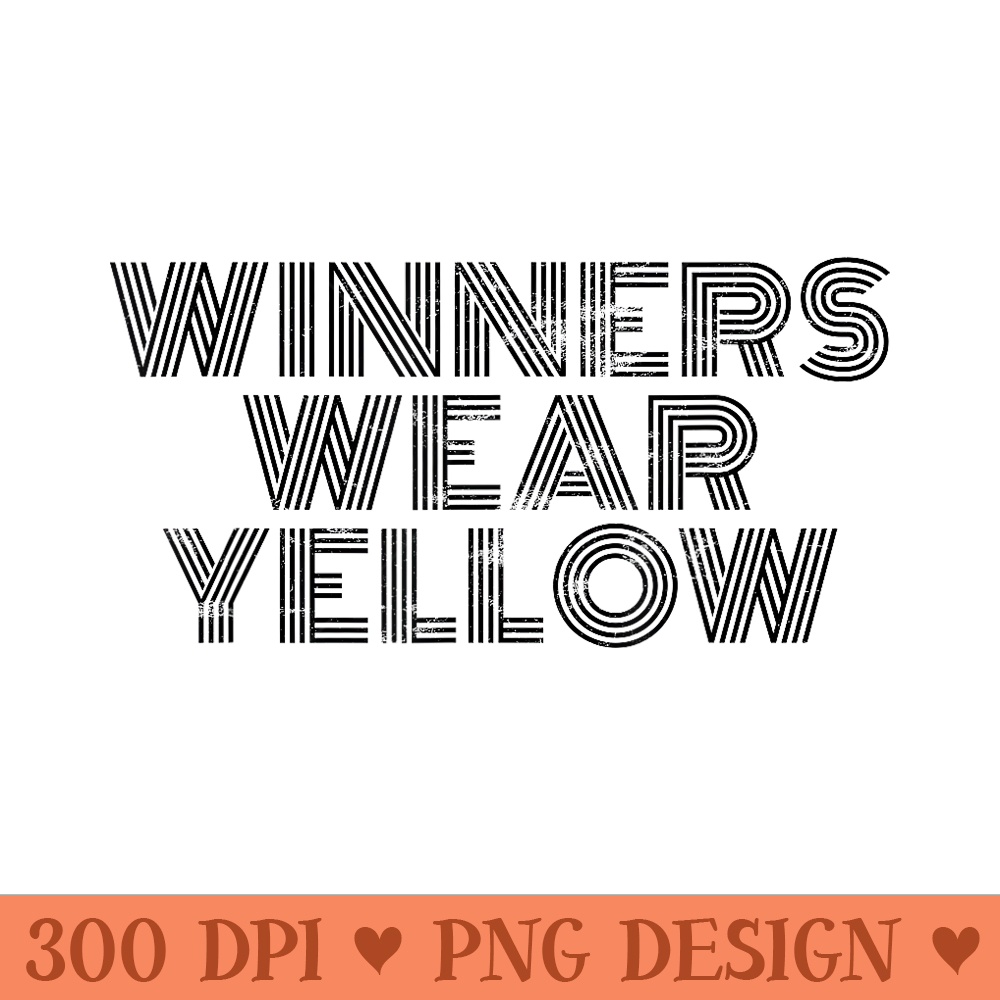 Winners Wear Yellow Team Spirit Game Competition Color War - | Inspire ...